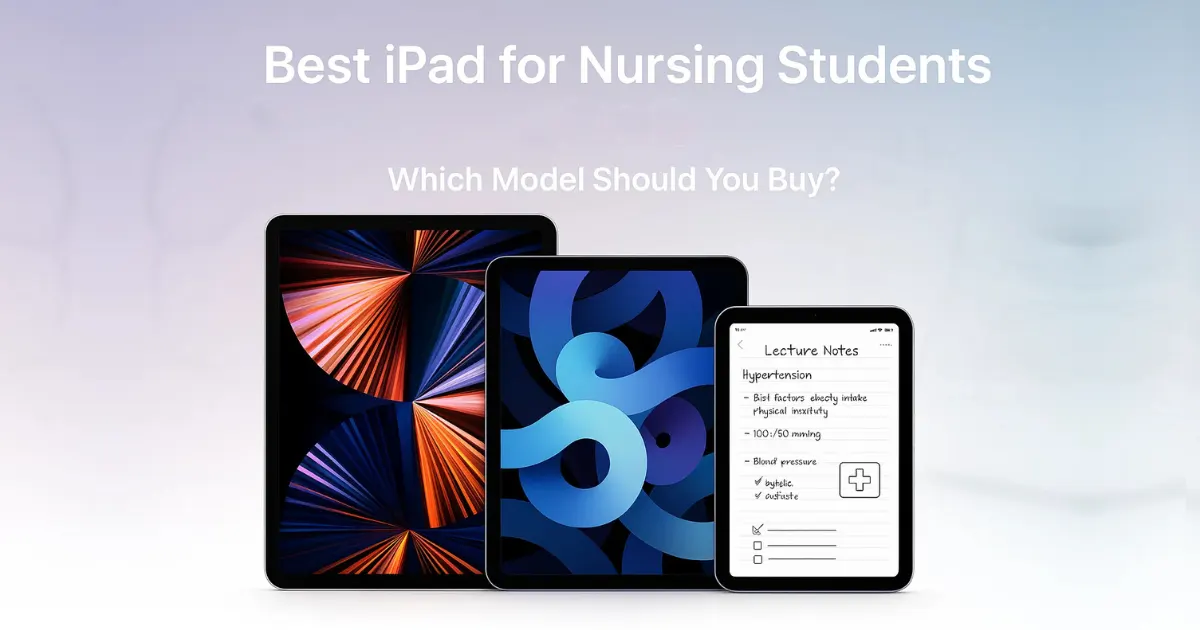The 10 Best iPad for Nursing Students' Clinicals & Notes